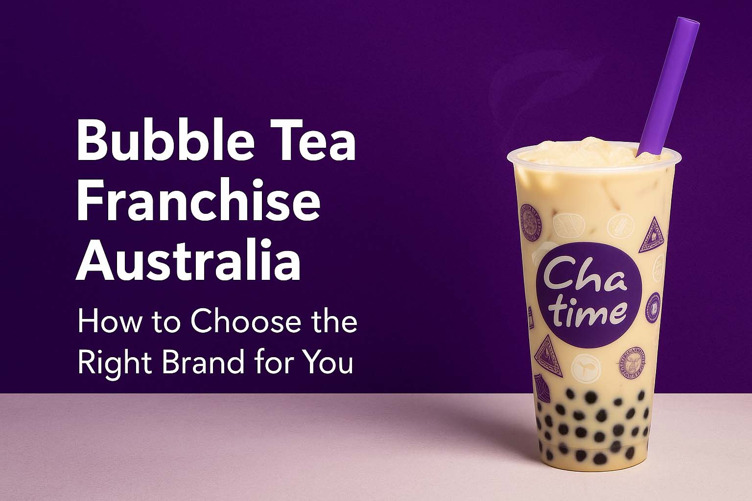 Best Bubble Tea Franchise Australia - Chatime Investment Guide